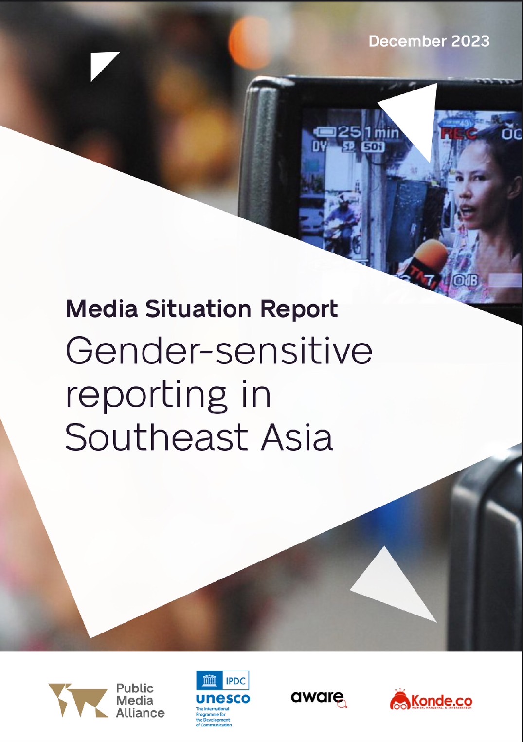 Media Situation Report Gender-sensitive reporting in Southeast Asia